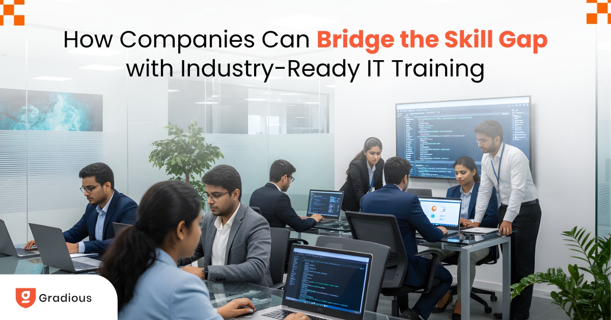 Bridge the Skill Gap in IT with Industry-Ready Training